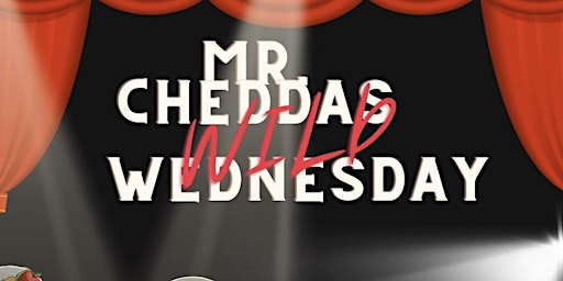 Mr. Chedda's Wild Wednesday | Creative Loafing