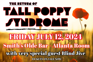 Tall Poppy Syndrome / Blind Jive | 07/12/2024 8:00 PM | Creative Loafing