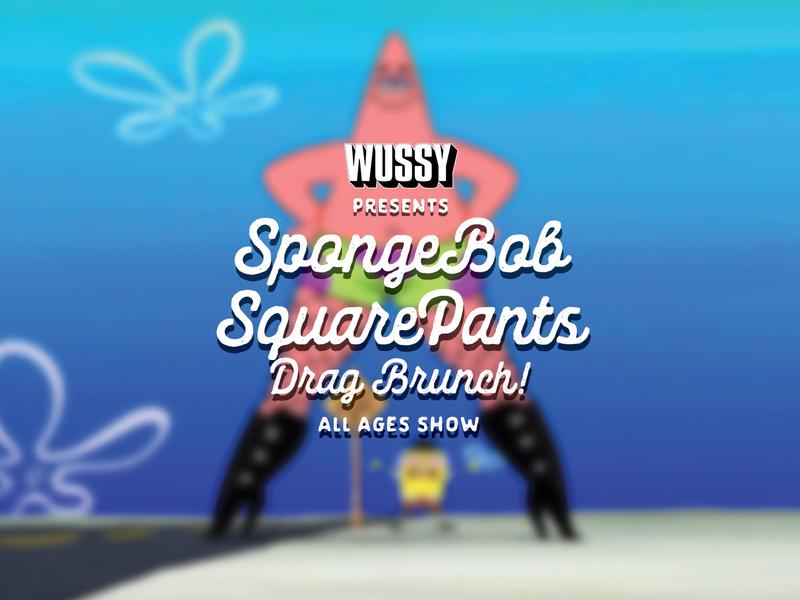 SpongeBob SquarePants Drag Brunch | 07/07/2024 12:30 PM | Creative Loafing