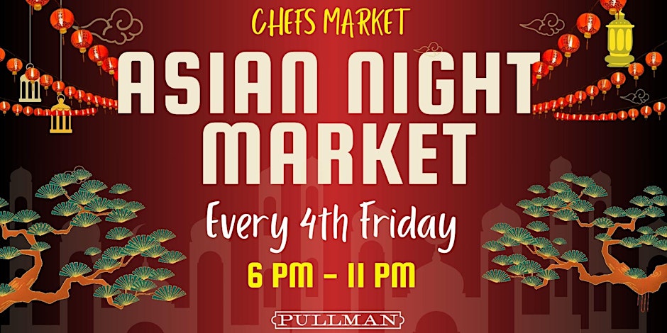 Asian Night Market | 12/27/2024 6:00 PM | Creative Loafing