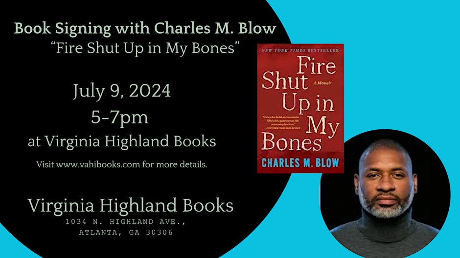 Book Signing with Author Charles M. Blow | 07/09/2024 5:00 PM | Creative Loafing
