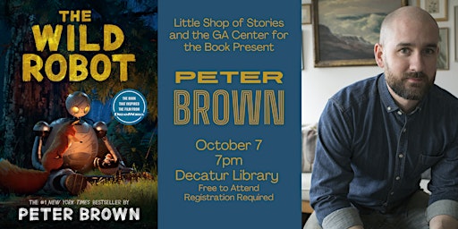 Peter Brown and The Wild Robot | Creative Loafing