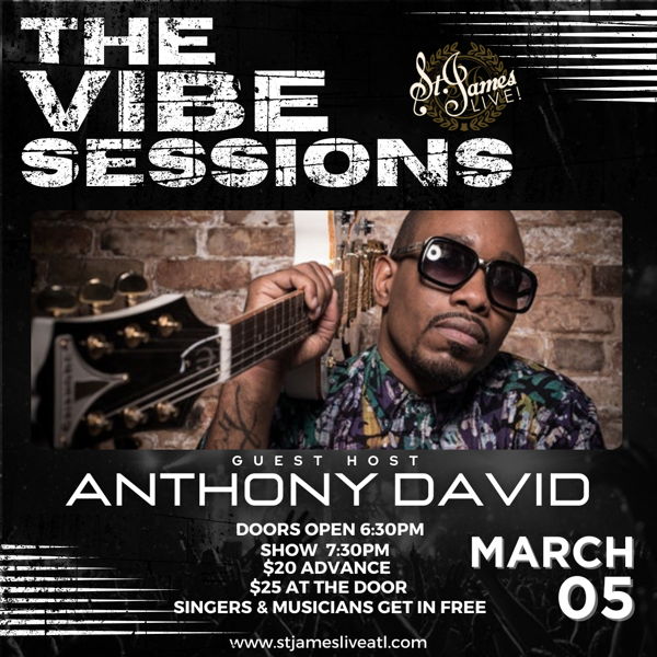 The Vibe Sessions | Guest Host “Anthony David... | 03/05/2025 7:30 PM ...