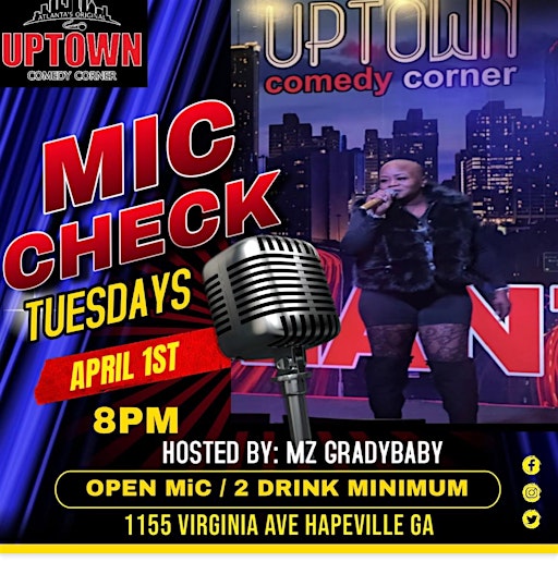 Mic Check Tuesdays, Open Mic & Jokes Comedy S... | 04/01/2025 8:30 PM ...