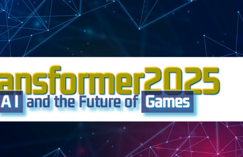 TRANSFORMER 2025: AI and the Future of Games | 04/26/2025 10:00 AM ...
