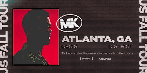 Mk (Marc Kinchen) | Saturday December 3Rd 2022 | District | Creative ...