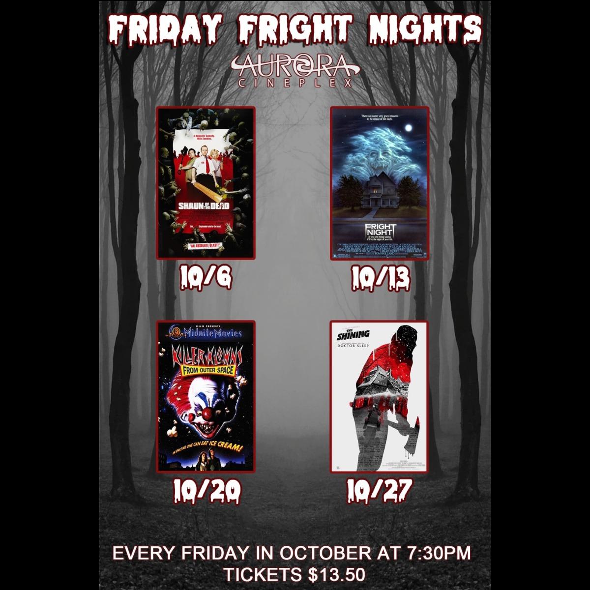 Friday Fright Nights at Aurora Cineplex: “Fri... | 10/13/2023 7:30 PM ...