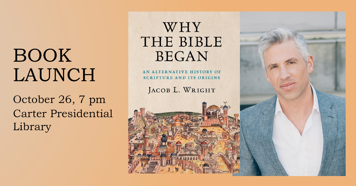Author talk: Jacob L. Wright “Why the Bible B... | 10/26/2023 7:00 PM ...