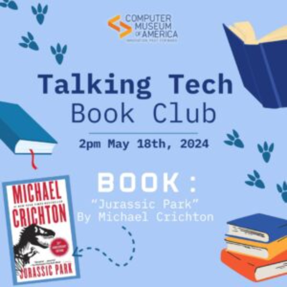 Talking Tech and Book Club- Jurassic Park: Pi... | 05/18/2024 2:00 PM ...