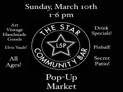 Star Community Bar Pop-Up Market | Creative Loafing